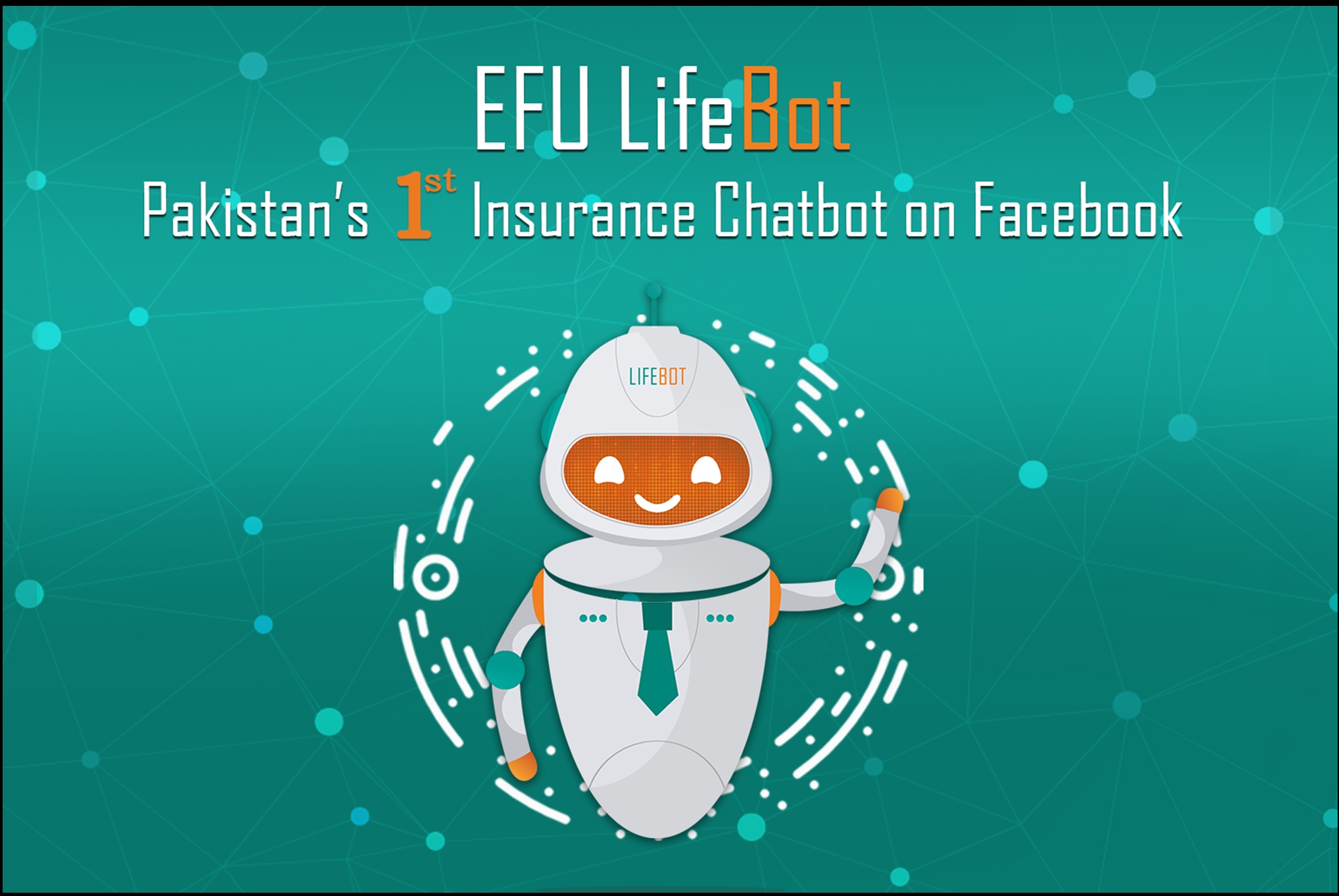 EFU Life launches Pakistan’s First Insurance Chatbot on Facebook | EFU ...